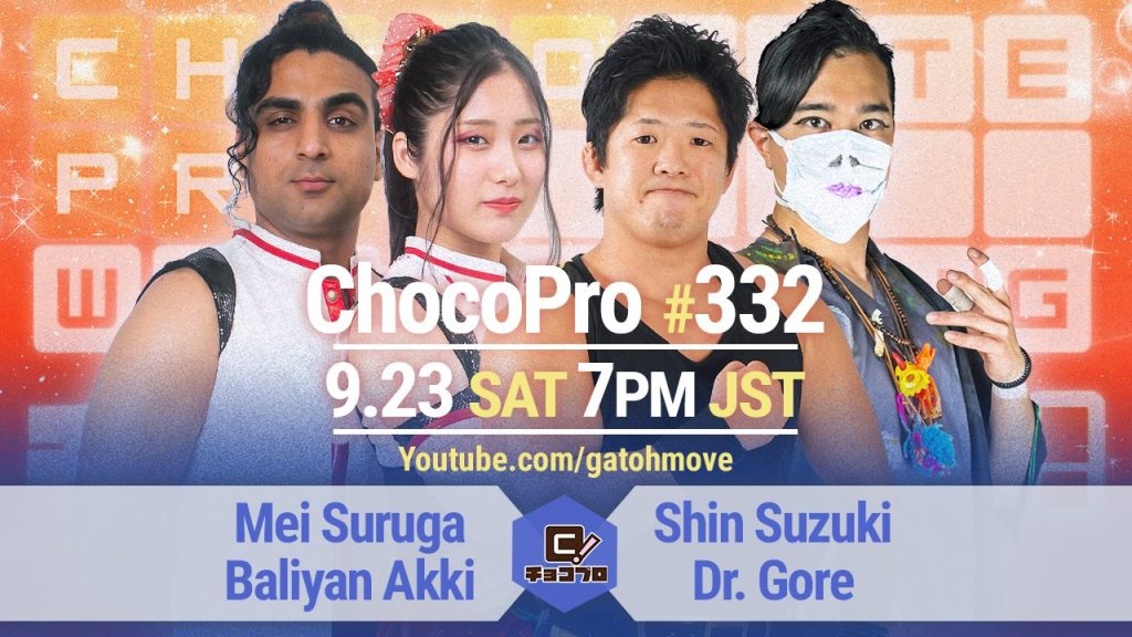 Gatoh Move Choco Pro #332 Results - September 23, 2023 | PWMania - Wrestling News