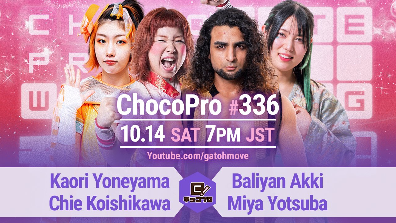 Gatoh Move Choco Pro #336 Results - October 14, 2023 | PWMania ...