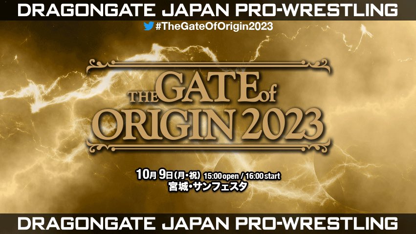 Dragon Gate The Gate Of Origin Results - October 9, 2023 | PWMania ...