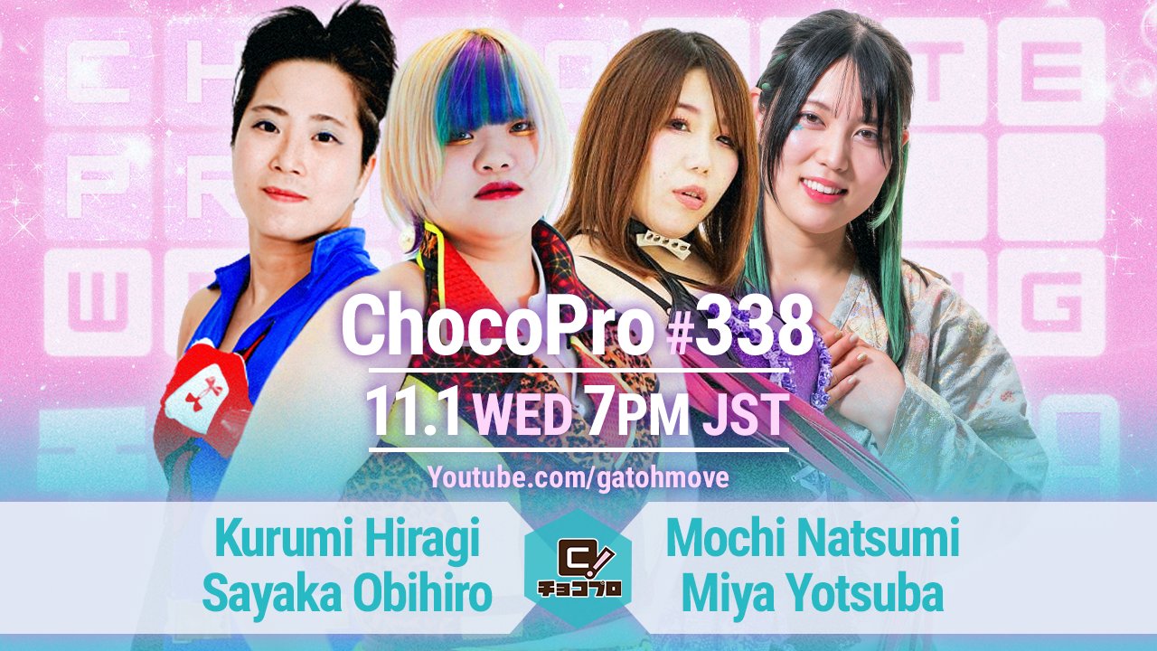 Gatoh Move Choco Pro #338 Results - November 1, 2023 | PWMania - Wrestling News