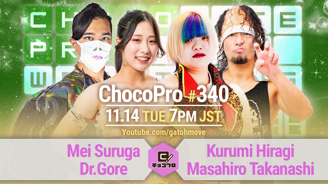 Gatoh Move Choco Pro #340 Results - November 14, 2023 | PWMania ...
