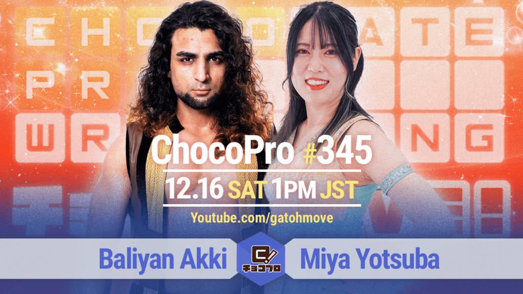 Gatoh Move Choco Pro #345 Results - December 16, 2023 | PWMania - Wrestling News