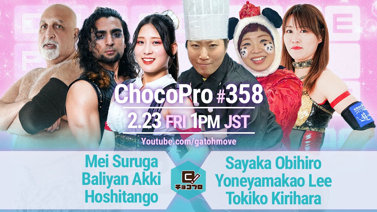 Gatoh Move Choco Pro #358 Results - February 23, 2024 | PWMania - Wrestling News