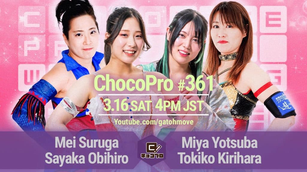 Gatoh Move Choco Pro #361 Results - March 16, 2024 | PWMania - Wrestling News