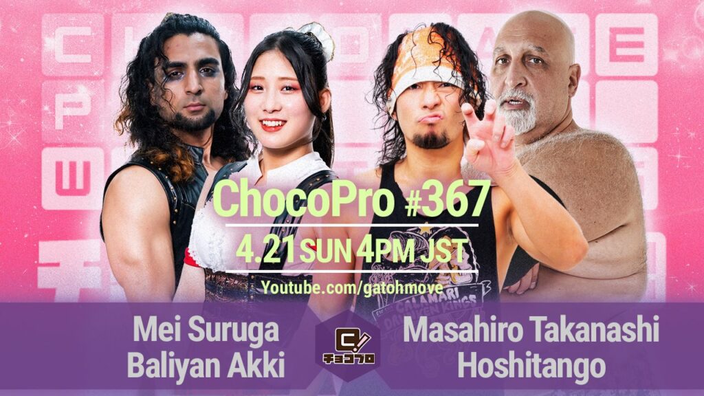 Gatoh Move Choco Pro #367 Results - April 21, 2024 | PWMania - Wrestling News