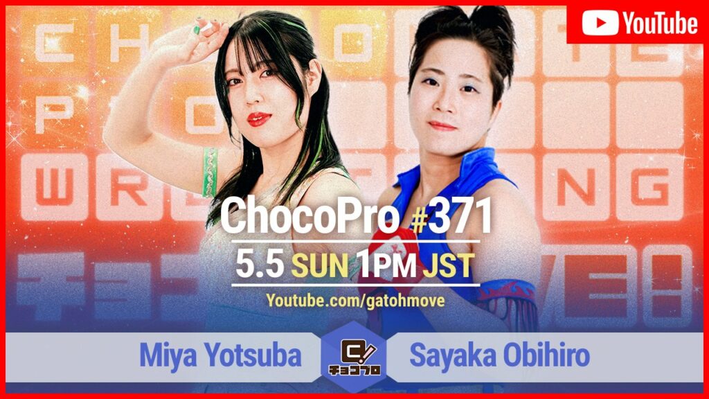 Gatoh Move Choco Pro #371 Results - May 5, 2024 | PWMania - Wrestling News