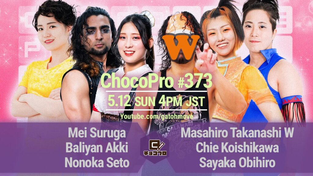 Gatoh Move Choco Pro #373 Results - May 12, 2024 | PWMania - Wrestling News
