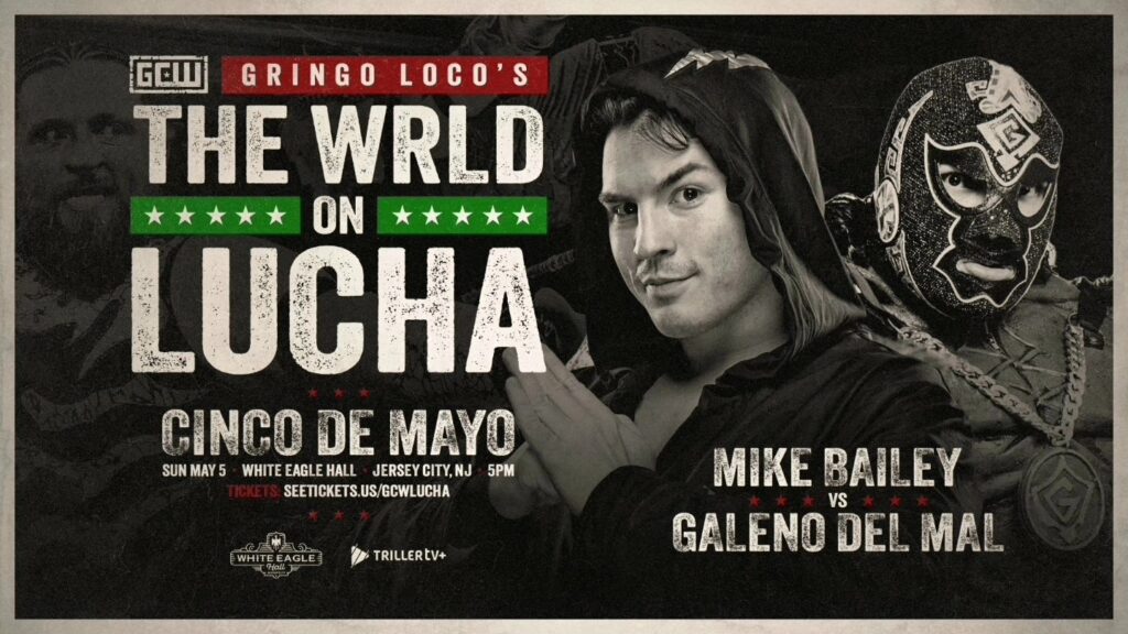 GCW Gringo Loco's The WRLD On Lucha Results - May 5, 2024 | PWMania ...