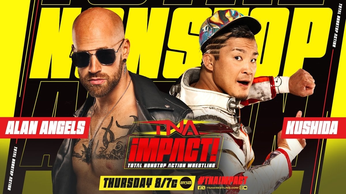 KUSHIDA vs. Alan Angels Added To TNA iMPACT On AXS TV On 6/27 - PWMania ... KUSHIDA vs. Alan Angels Added To TNA iMPACT On AXS TV On 6/27 - PWMania ...