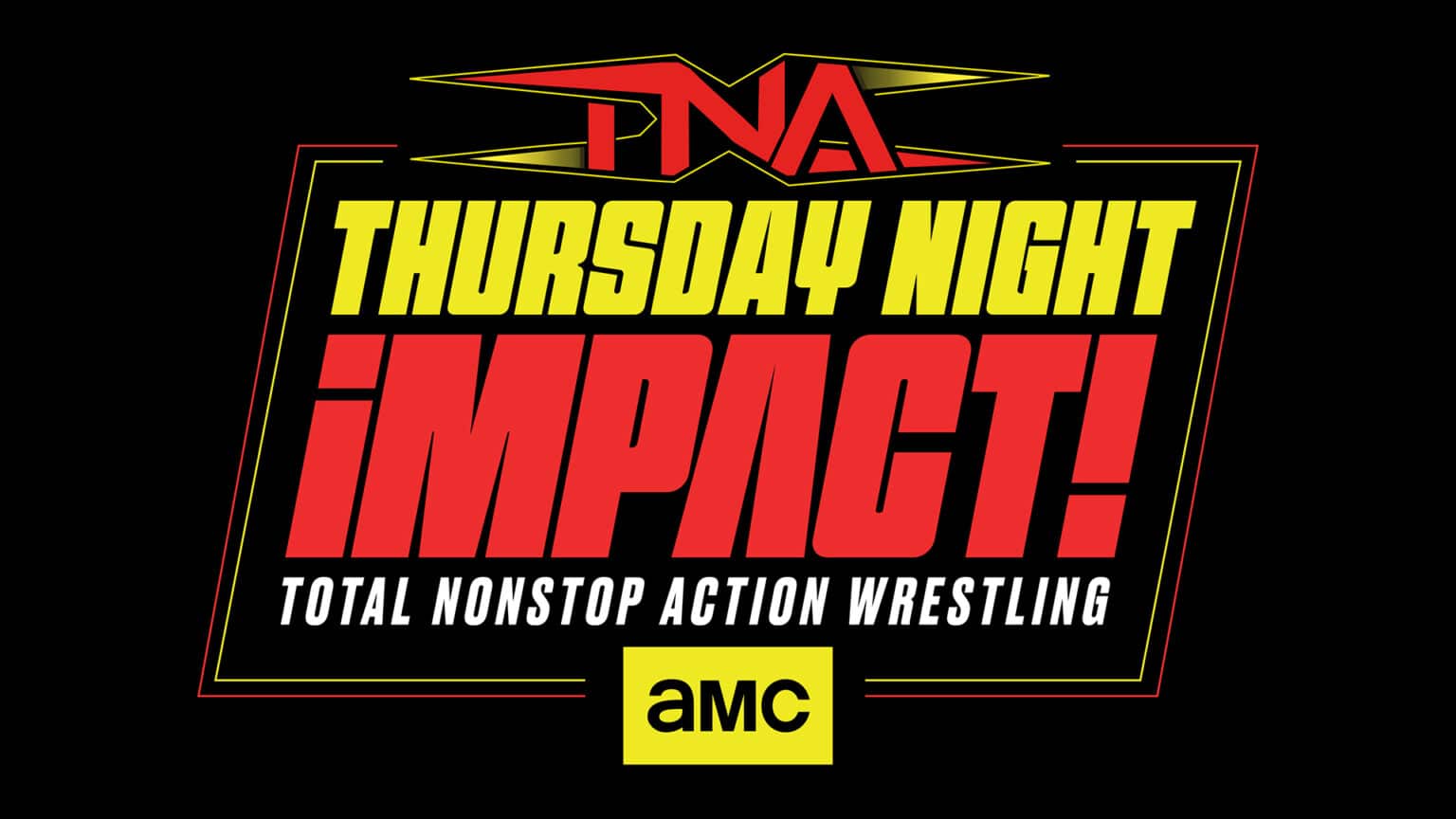 Backstage News On TNA’s Move To AMC, Live Schedule Details Revealed ...